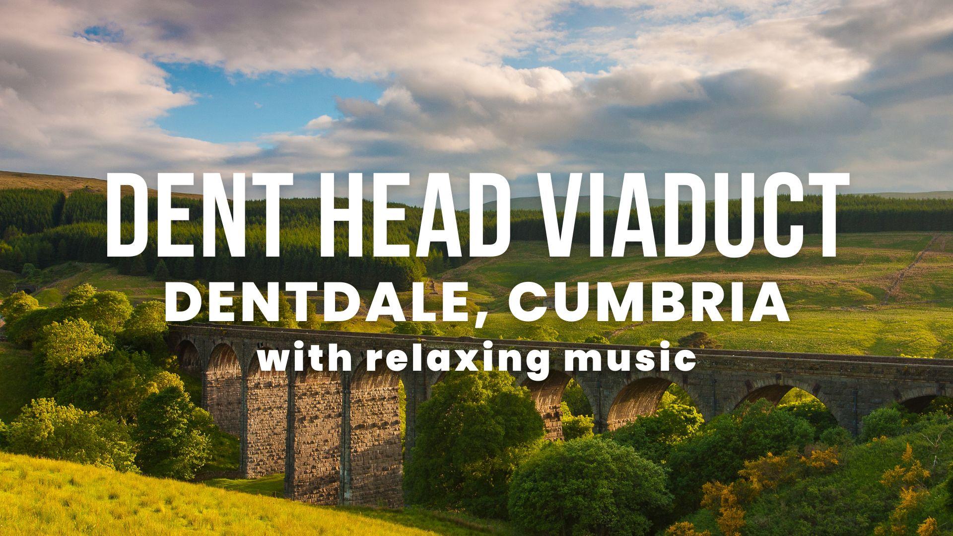 Dent Head Viaduct — Scenic Exploration